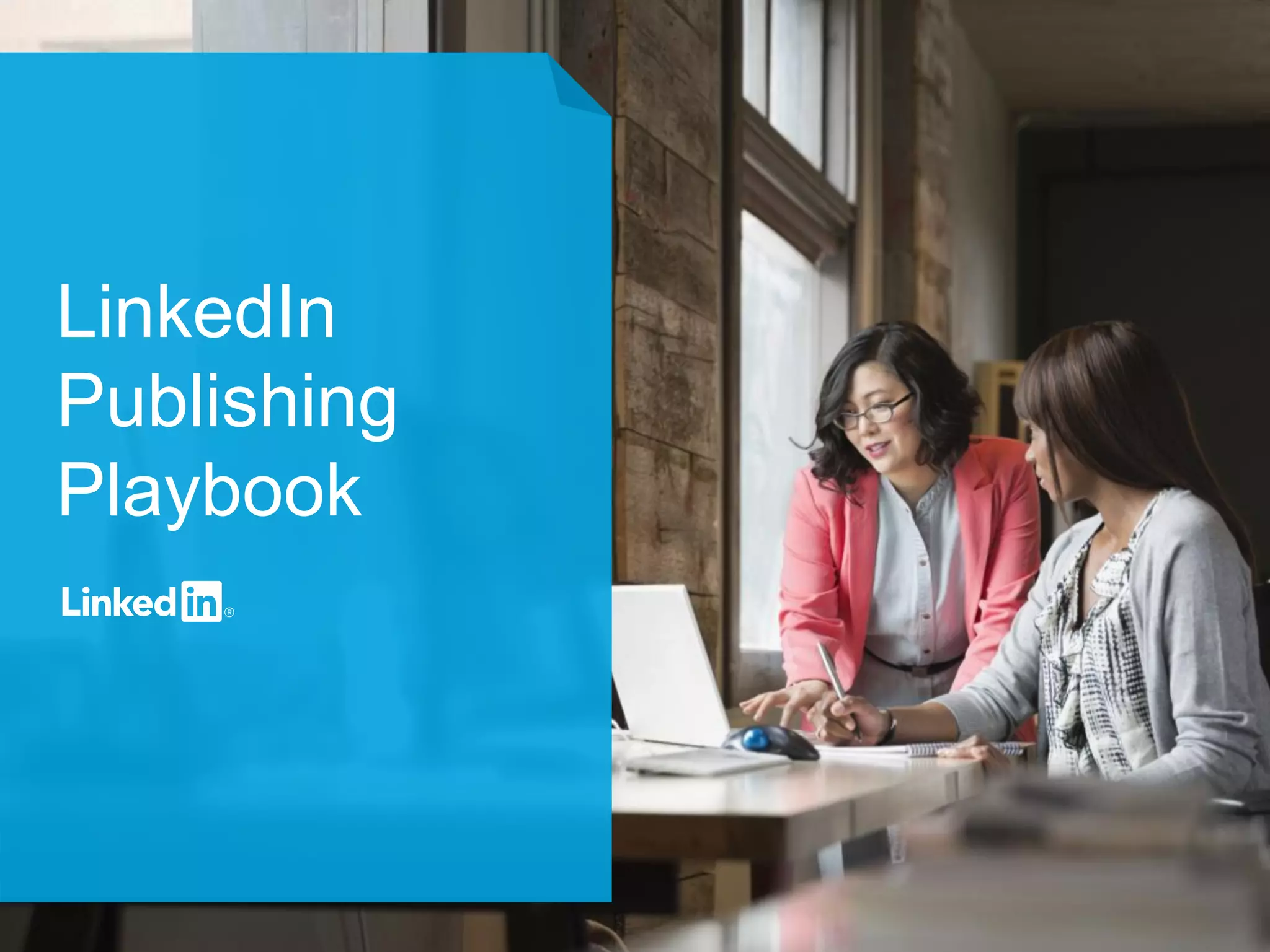 Linkedin Publishing Playbook | PPT