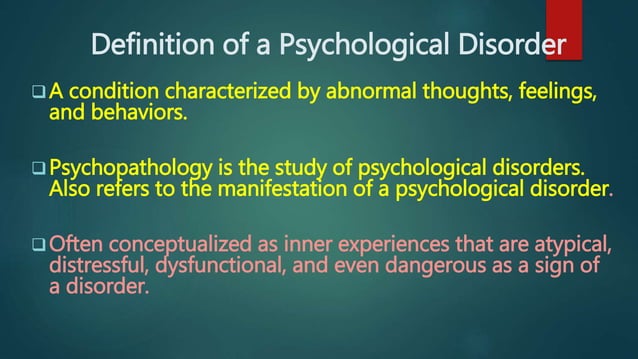 Introduction to Psychological Disorders | PPT