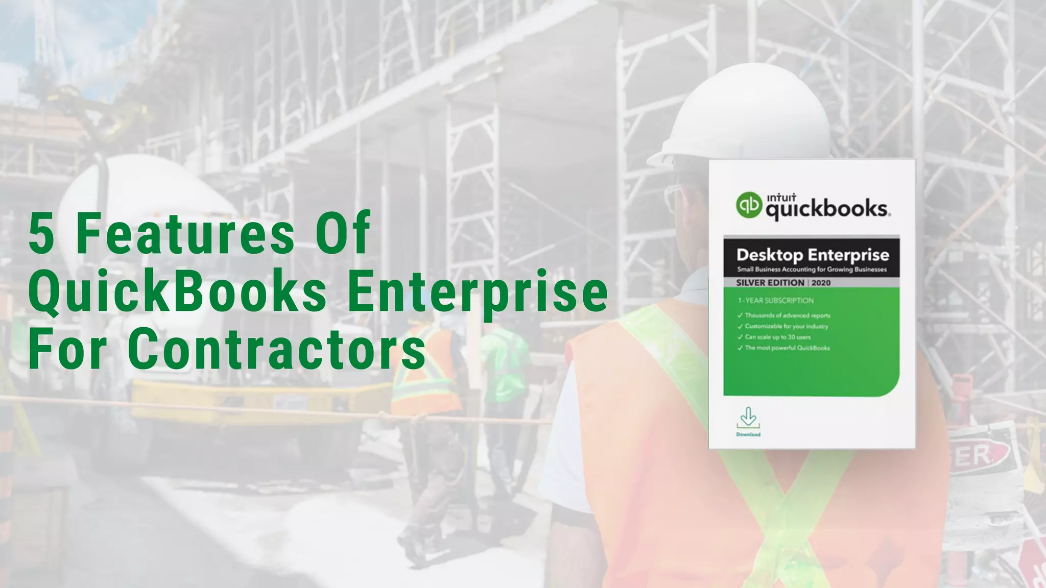 5 Features Of QuickBooks Enterprise For Contractors | PPT