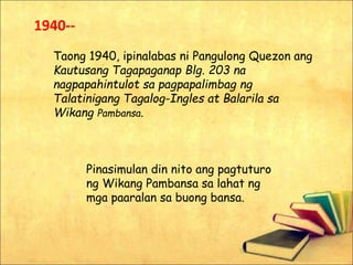 5FILIPINO BILANG WIKANG PAMBANSA.ppt