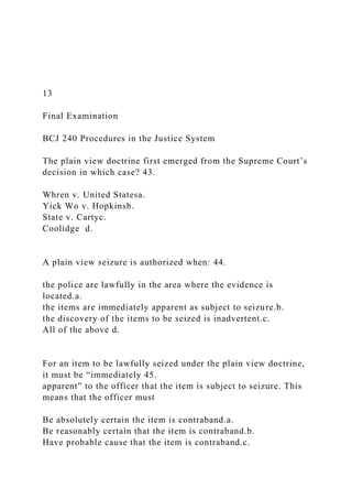 5Final ExaminationBCJ 240 Procedures in the Justice Sy.docx