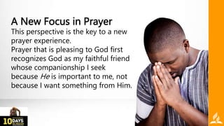 5 Focusing on things that Matter in Prayer.pptx