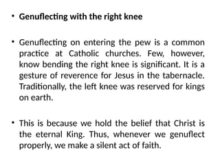 5 Forgotten Catholic Traditions and Their Hidden Meaning | PPT