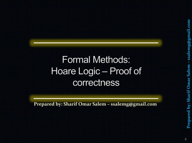 Program verification and correctness using Hoare logic | PPT