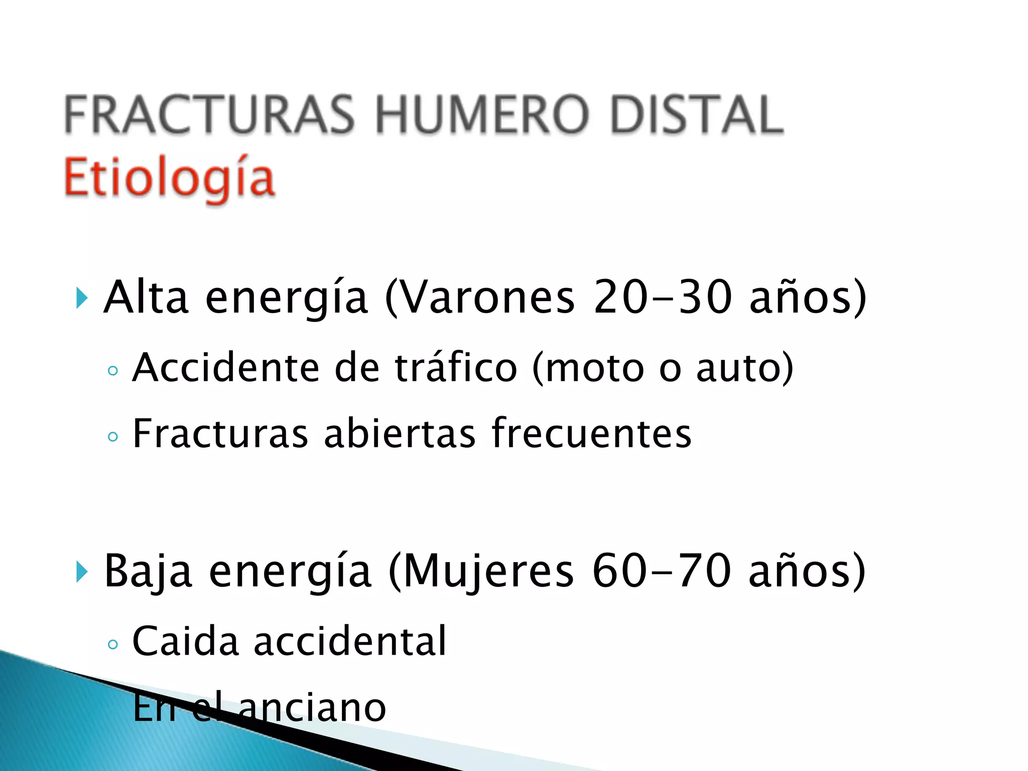 5 fx humero distal adultos Dr. Miguel Mite | PPT