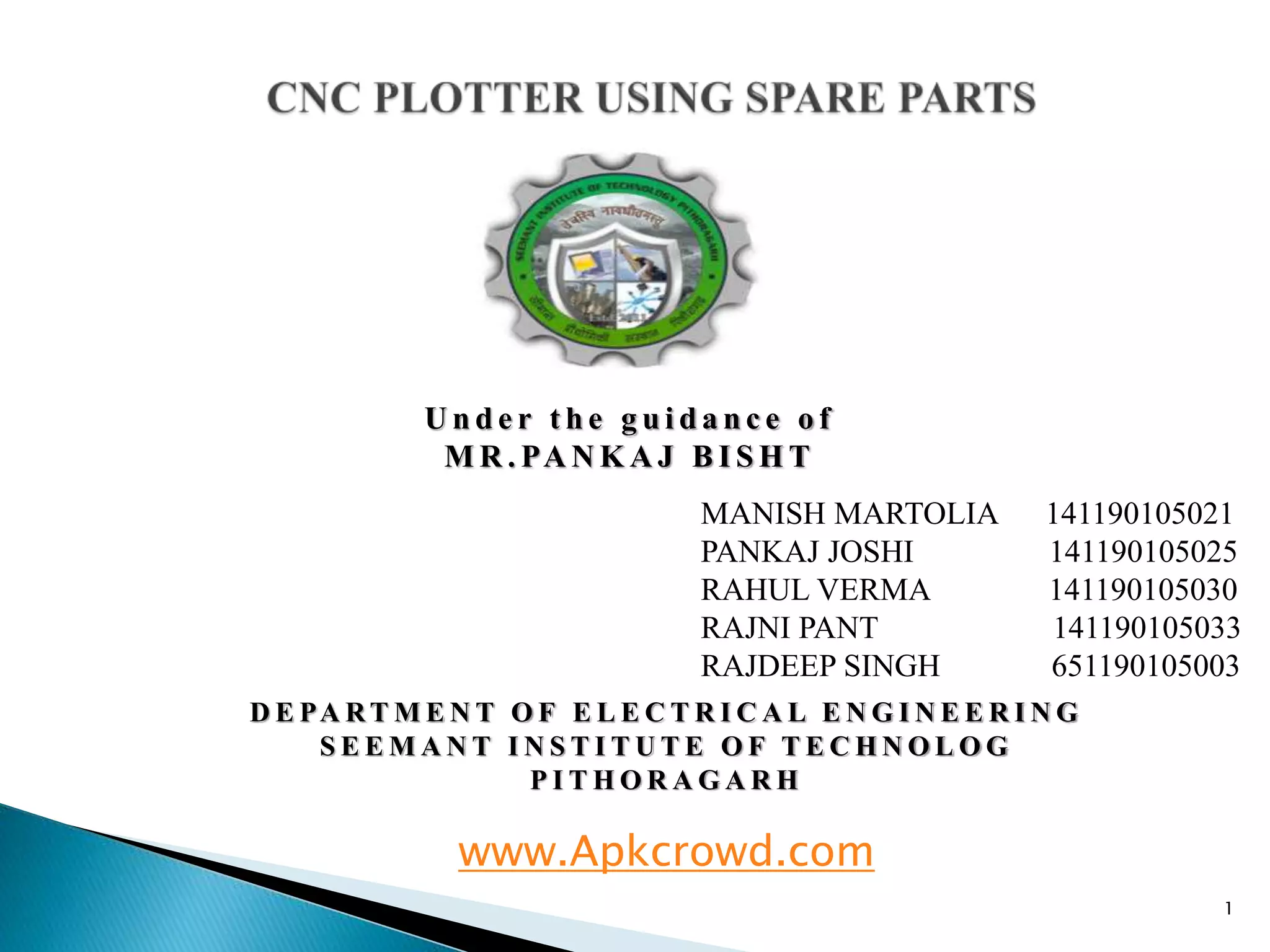 CNC Plotter Using Spare Parts | PPTX