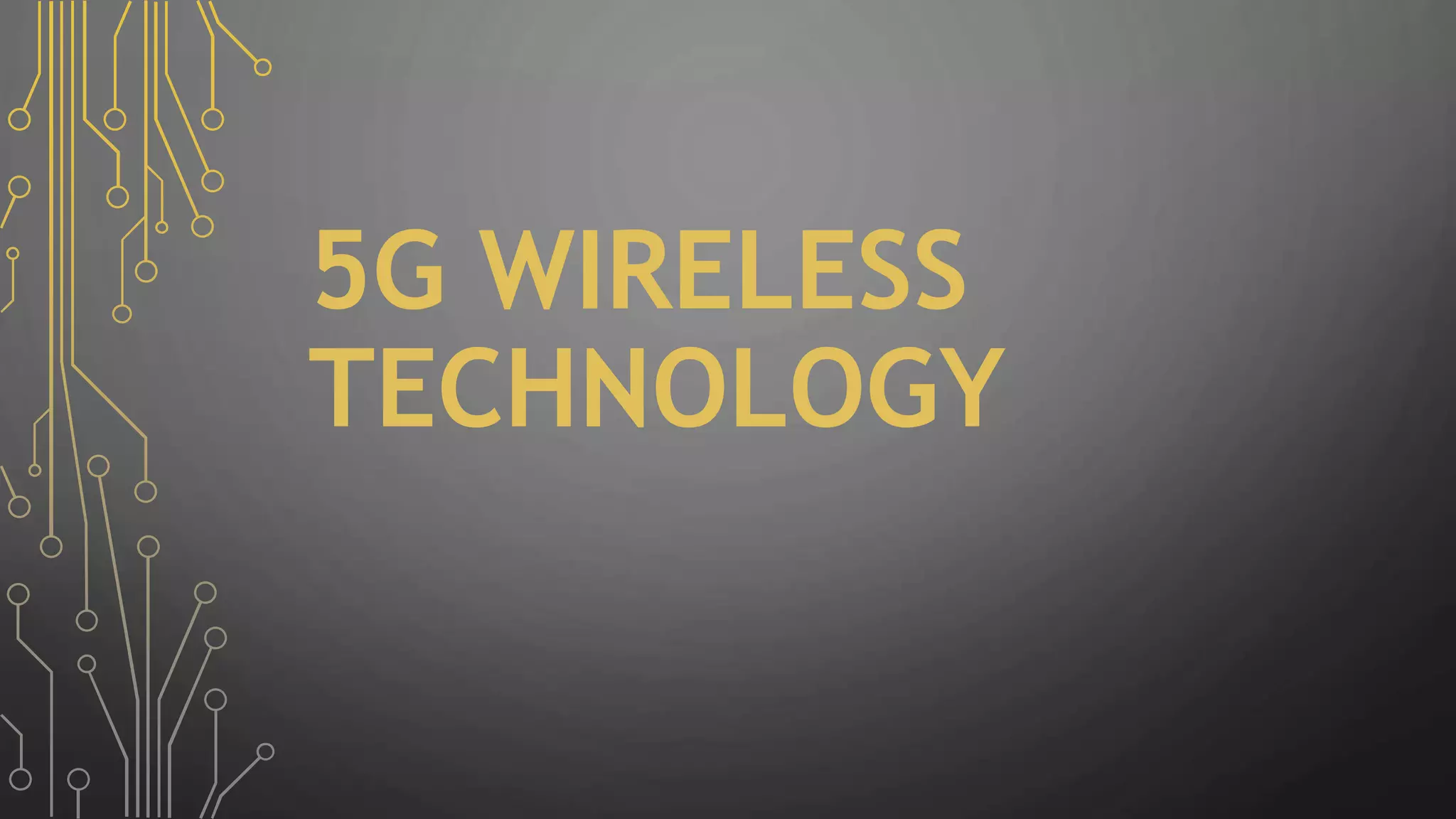 5g wireless technology | PPTX