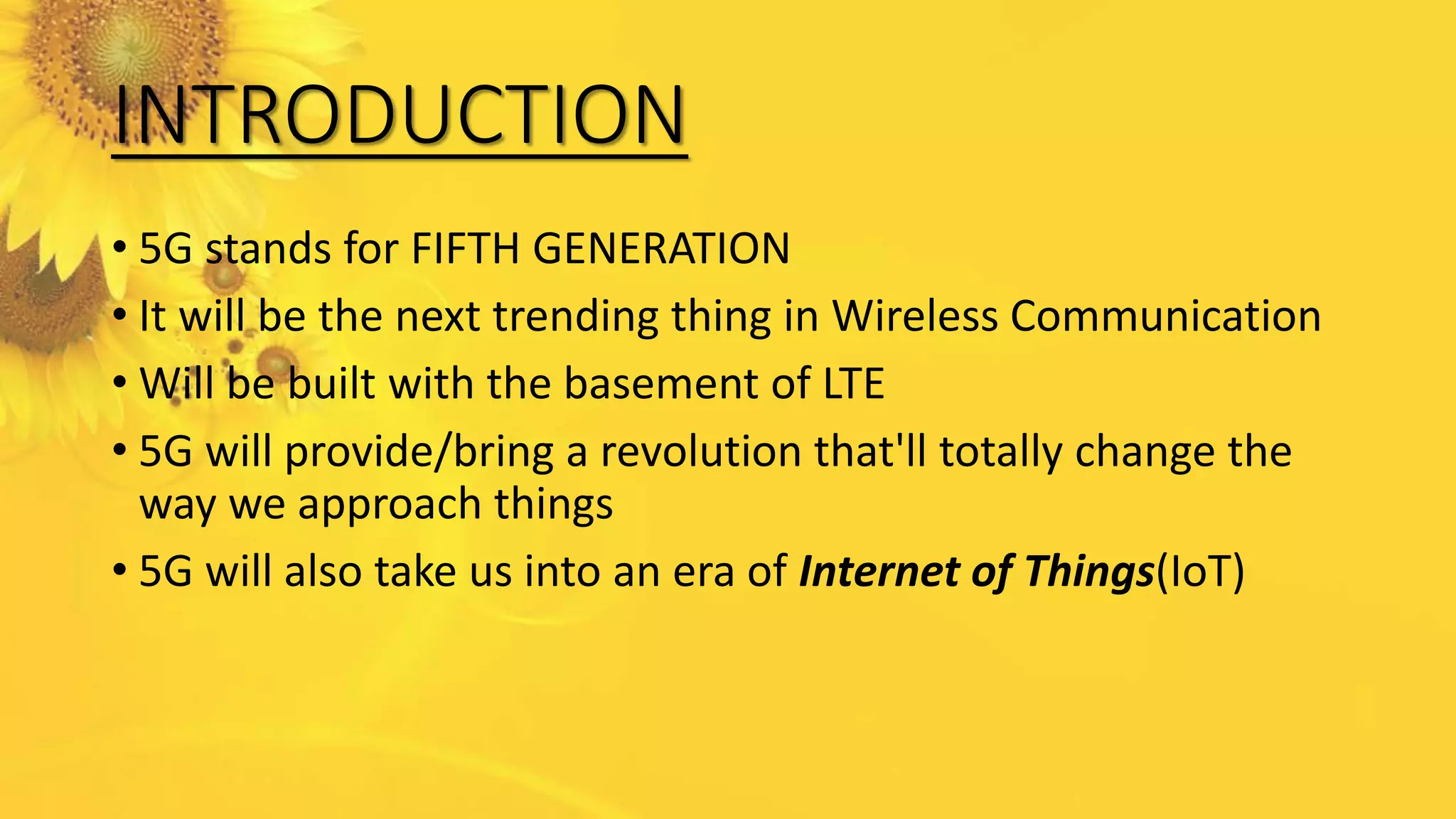 An evolving next gen internet - 5G | PPT