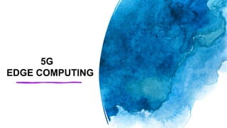 5G Edge Computing_Object Automation workshop | PDF