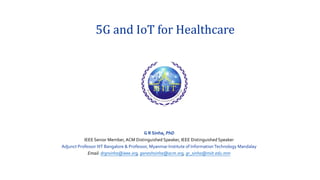 5 g and IoT for healthcare | PDF