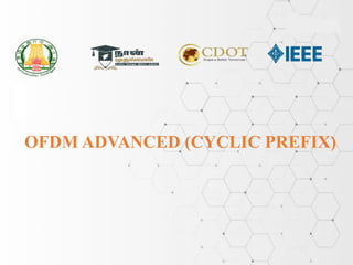 4G/5G COMMUNICATION NETWORKS OFDM ADVANCED (CYCLIC PREFIX) | PPTX