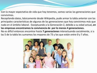 Cuatro Generaciones Laboralmente Activas | PPTX