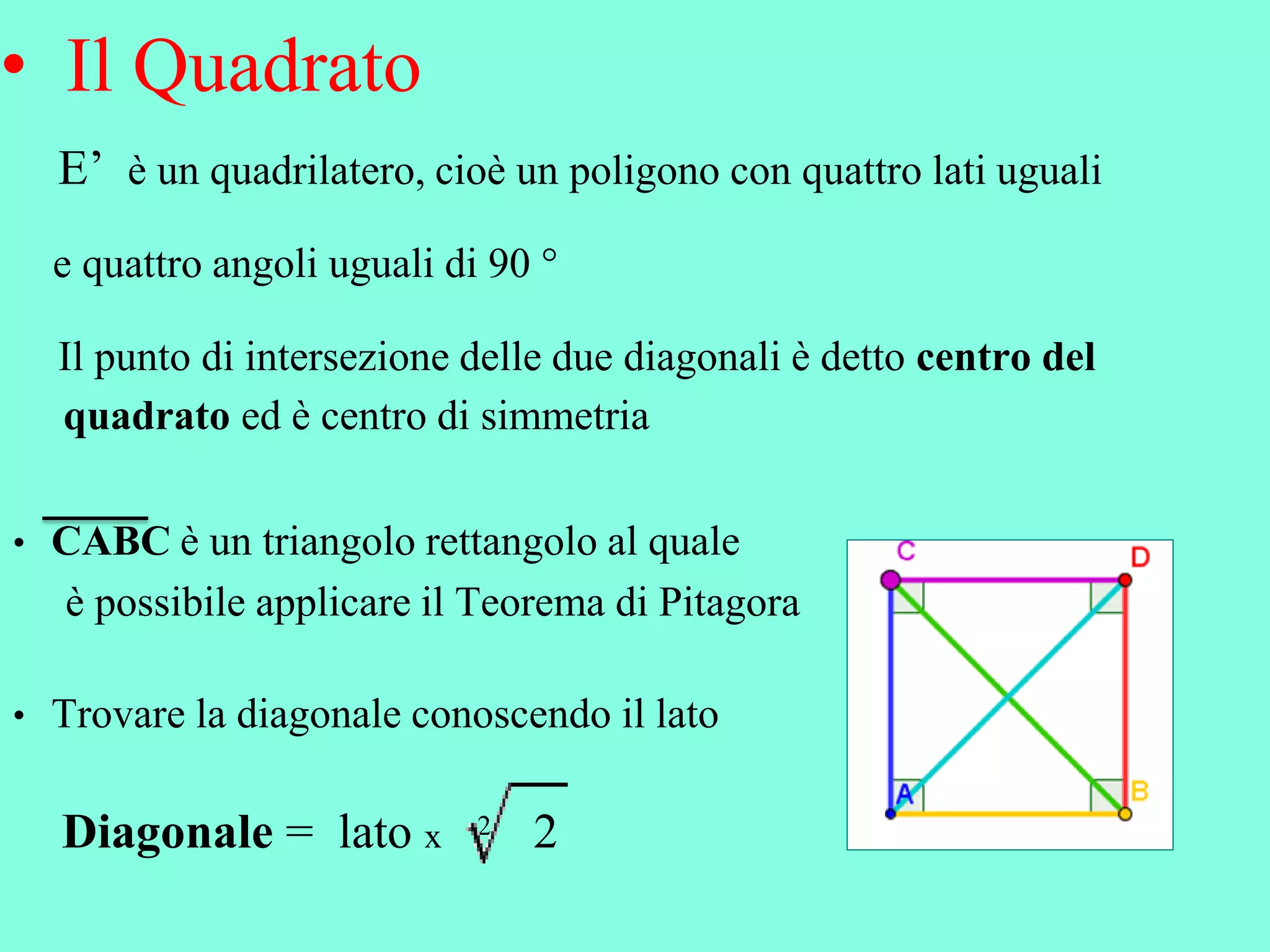Geometria - quadrato rettangolo triangolo cerchio teorema pitagora | PPT