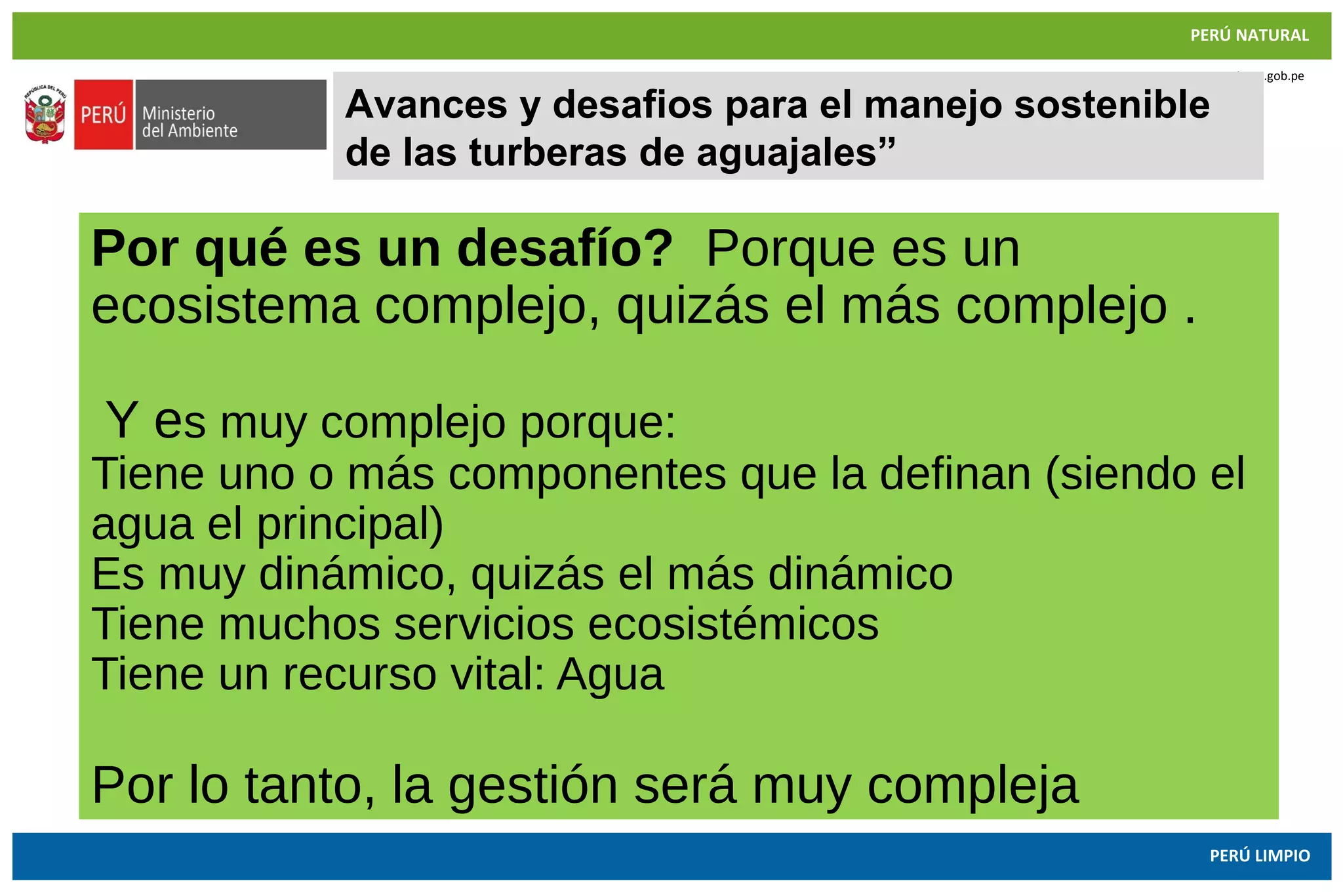 La gestión de humedales y turberas. Aportes. | PPT