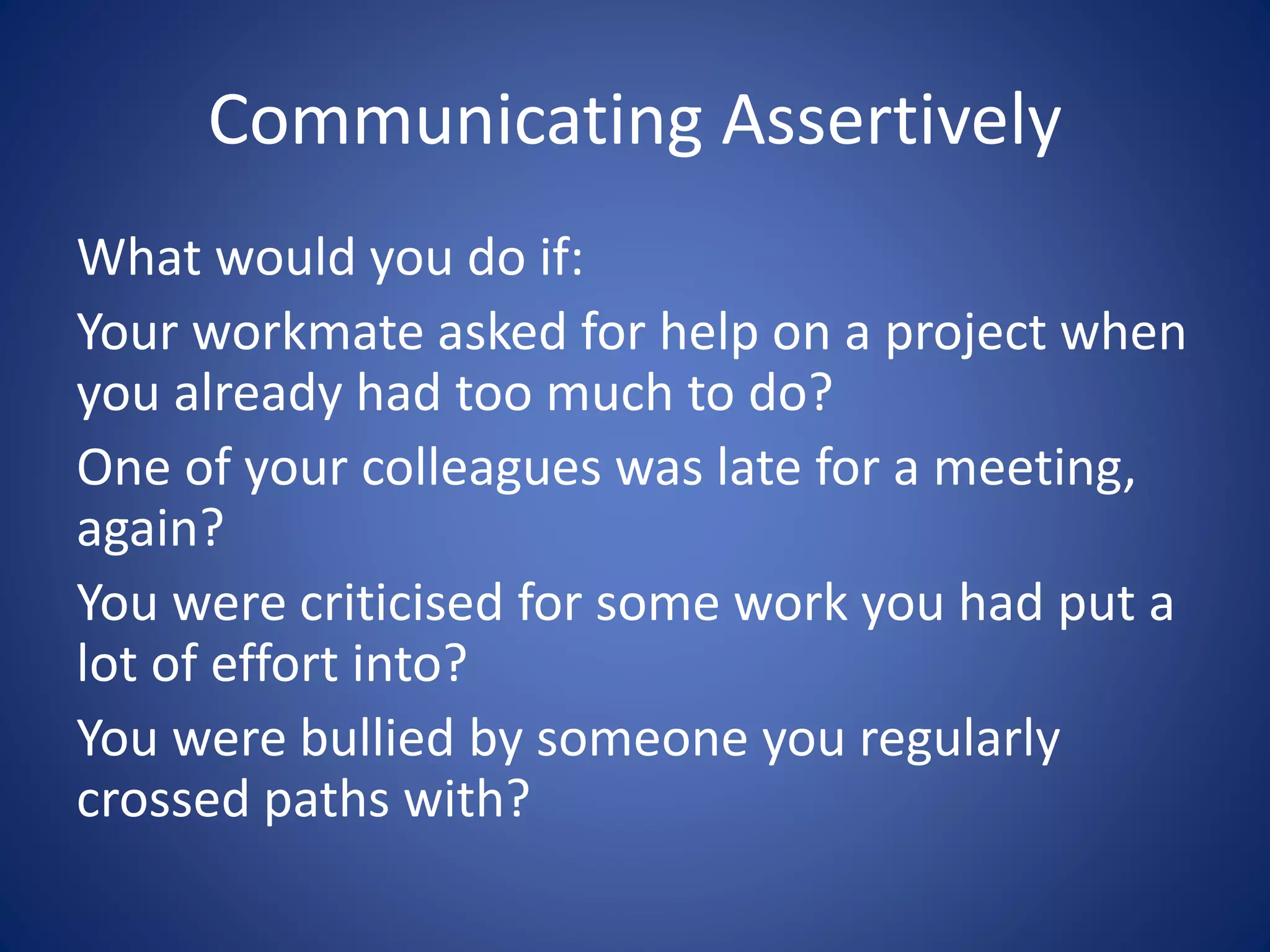 5 Giving Feedback & Assertiveness.pptx