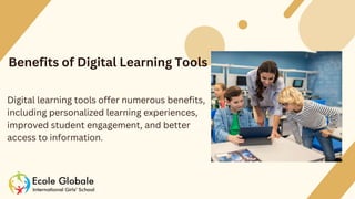 Integrating Digital Learning Tools at Ecole Globale: How We Compare to ...