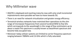 5 G millimeterwave | PPTX | Computer Networking | Computing