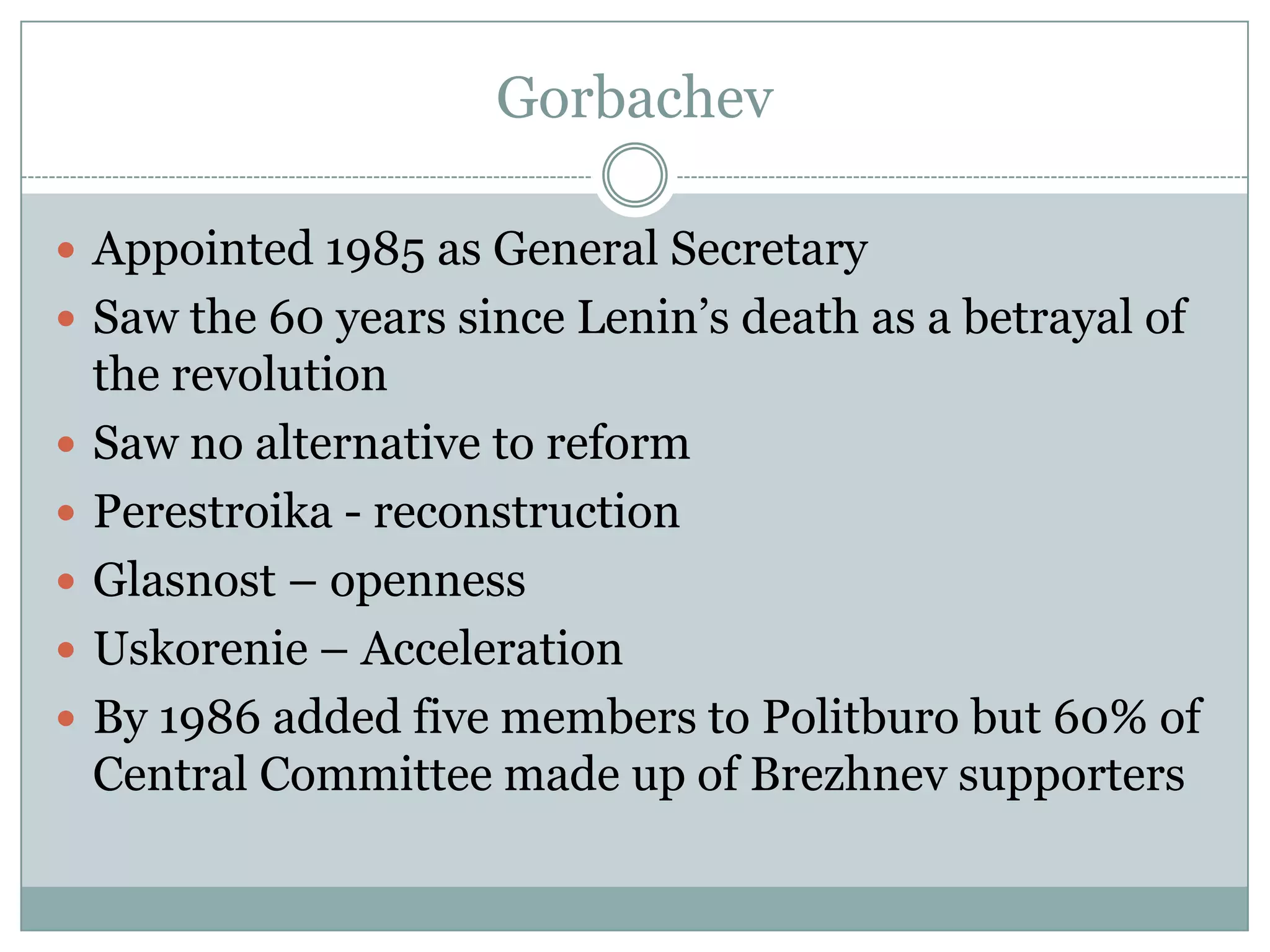 5, gorbachev aims | PPTX