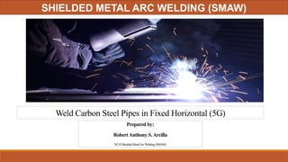 5g powerpoint position IN WELDING IN PIPE | PPTX