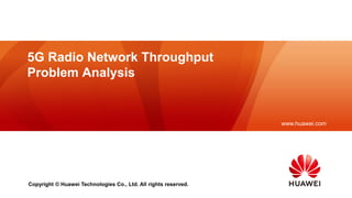 5G Radio Network Througput Problem Analysis HCIA.pdf