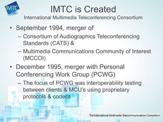 IMTC: Successfully Establishing & Leading Standards-Based ...