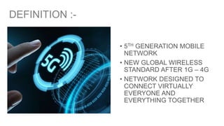 5G TECHNOLOGY, THE USAGE, BENEFITS, FUNCTION | PPTX