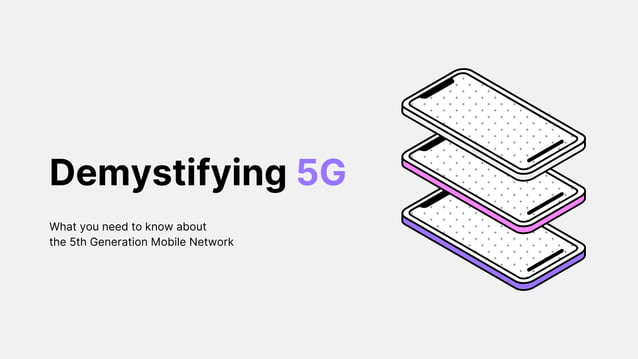 Demystifying 5G Technology by startelelogic | PPT