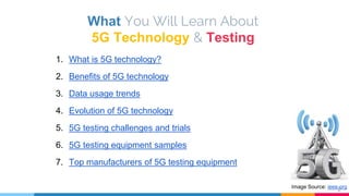 5G Technology & Testing Challenges | PPT
