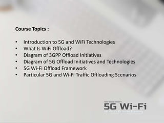 5G Wi-Fi Offload, Traffic offloading for 5G: L-LTE or Wi-Fi : Tonex ...