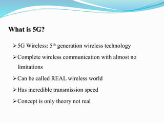 5 g wireless systems | PPT
