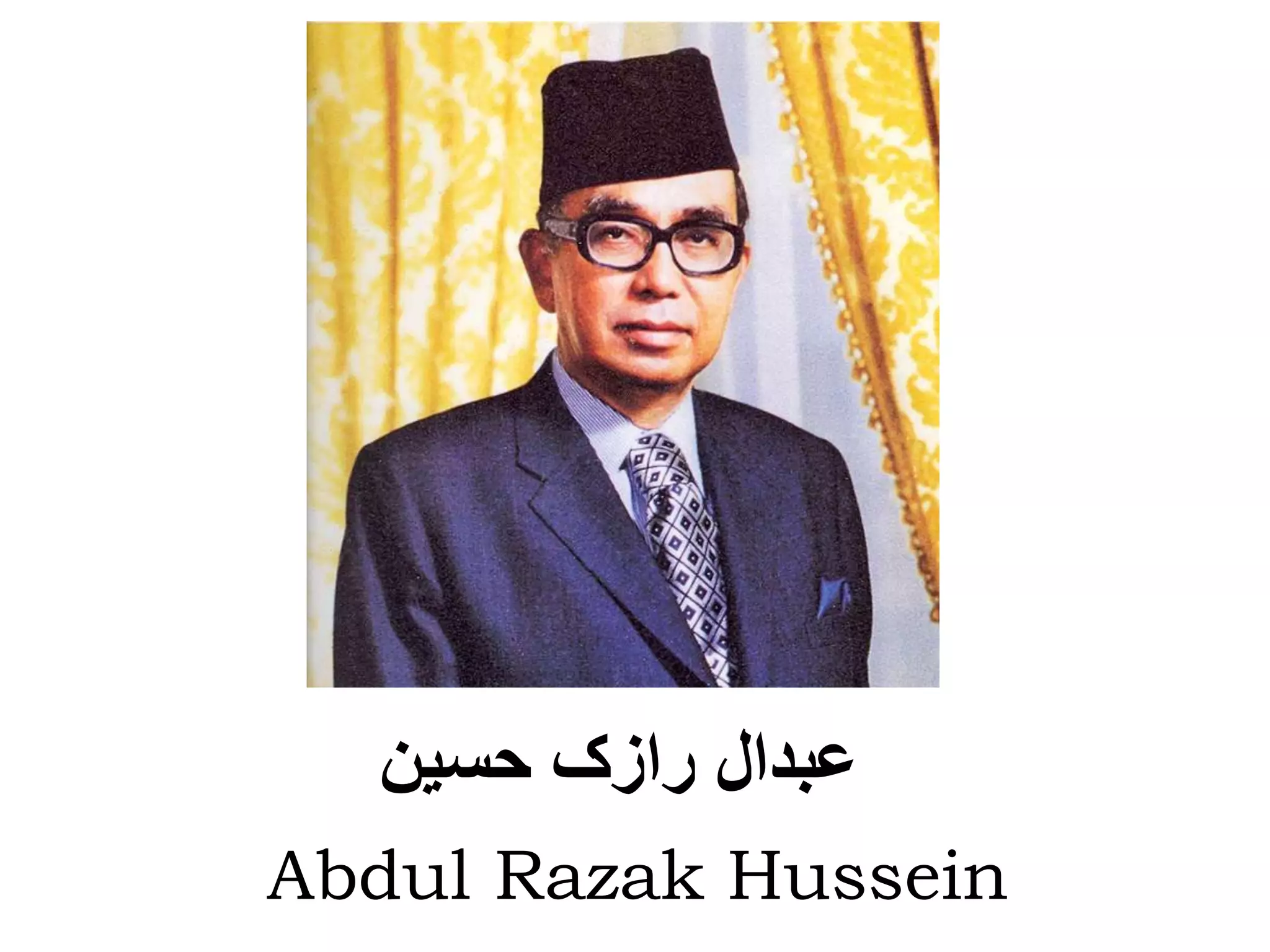 Famous Personality - Tun Abdul Razak Hussein | PPT