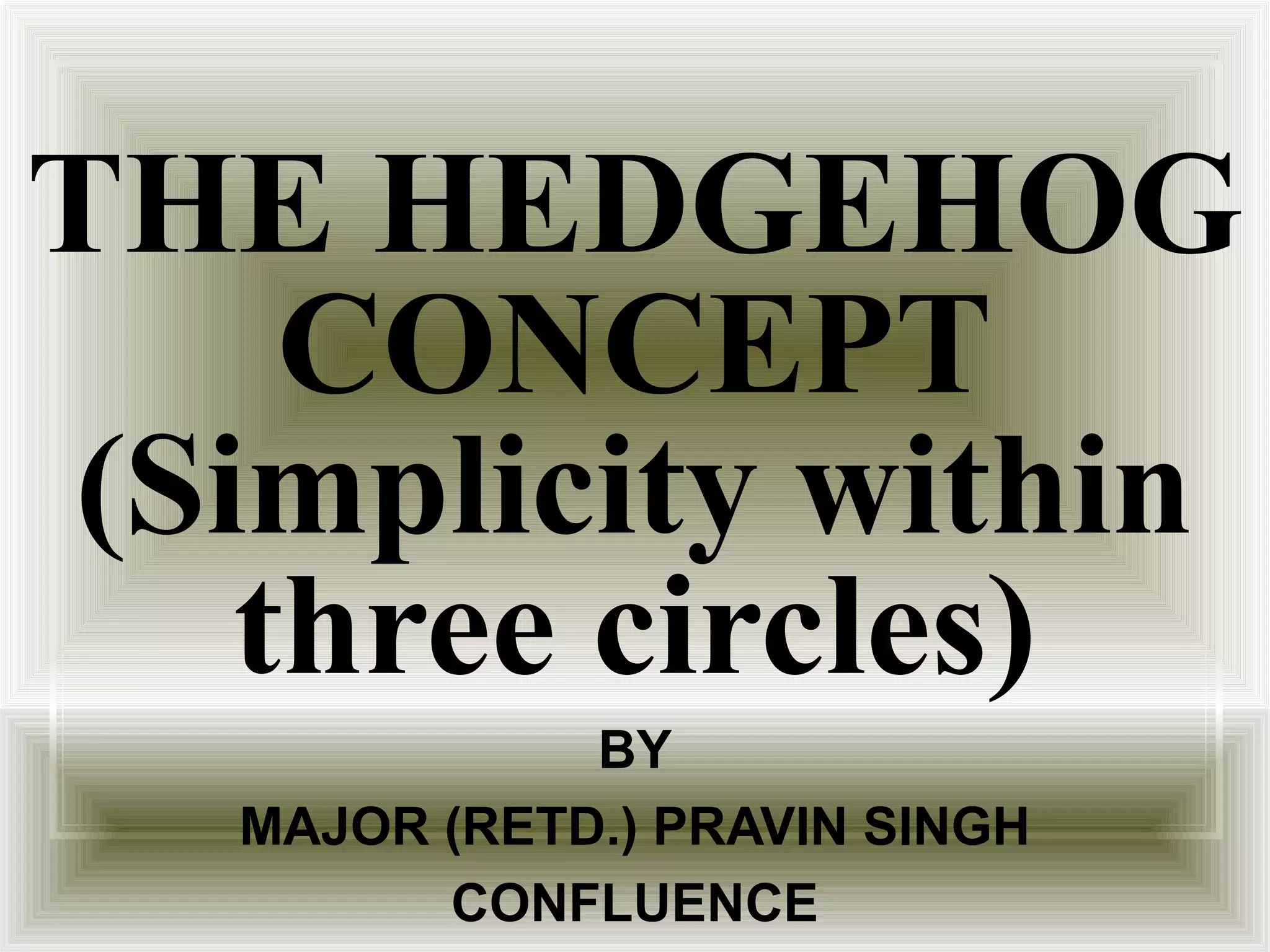5 hedgehog concept | PPT