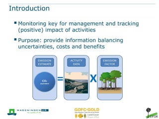 Monitoring, reporting and verification (MRV) of activities for reducing ...