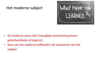 5 het moderne subject | PPTX