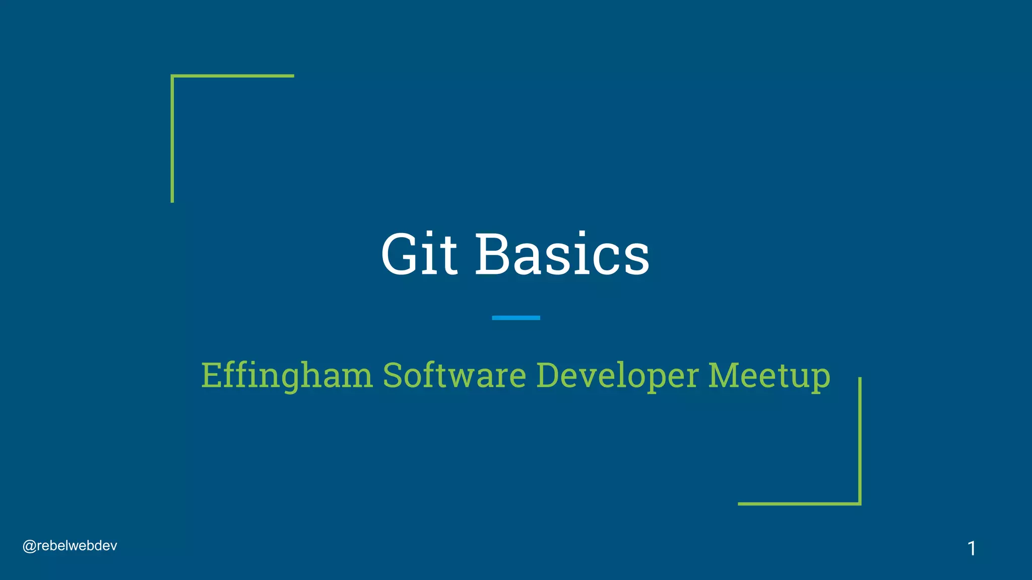 Git Basics | PPT