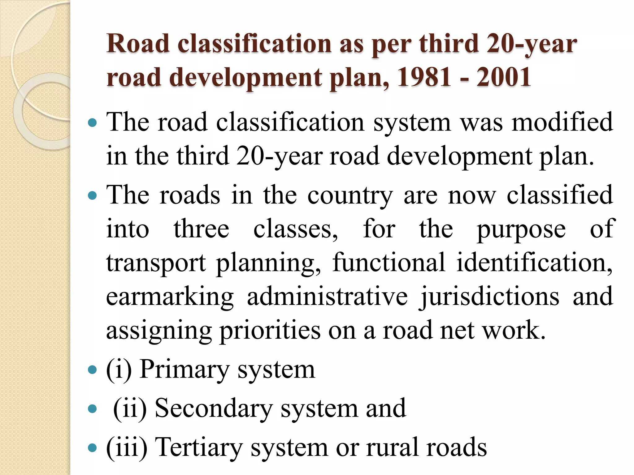 Classification of Roads and Road patterns | PPTX