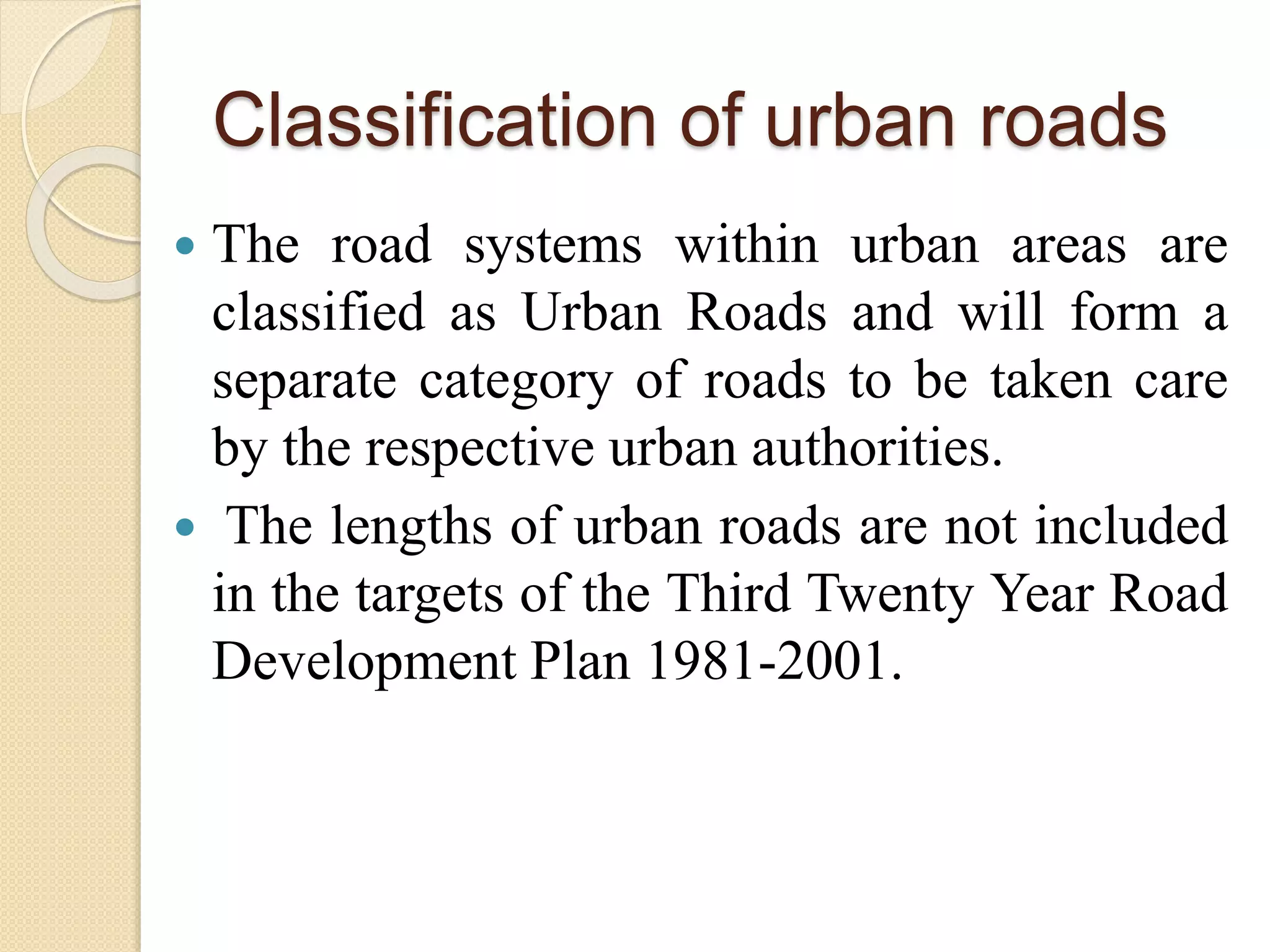 Classification of Roads and Road patterns | PPTX