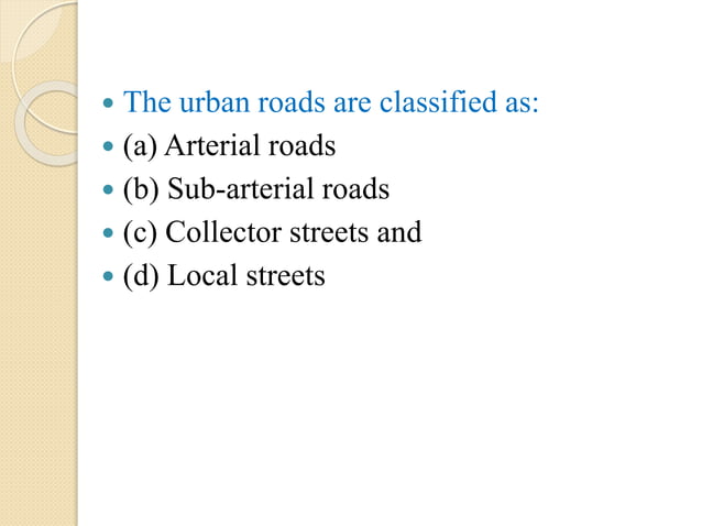 Classification of Roads and Road patterns | PPTX | Geography | Science