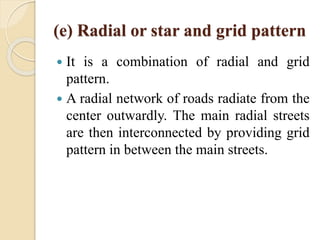 Classification of Roads and Road patterns | PPTX
