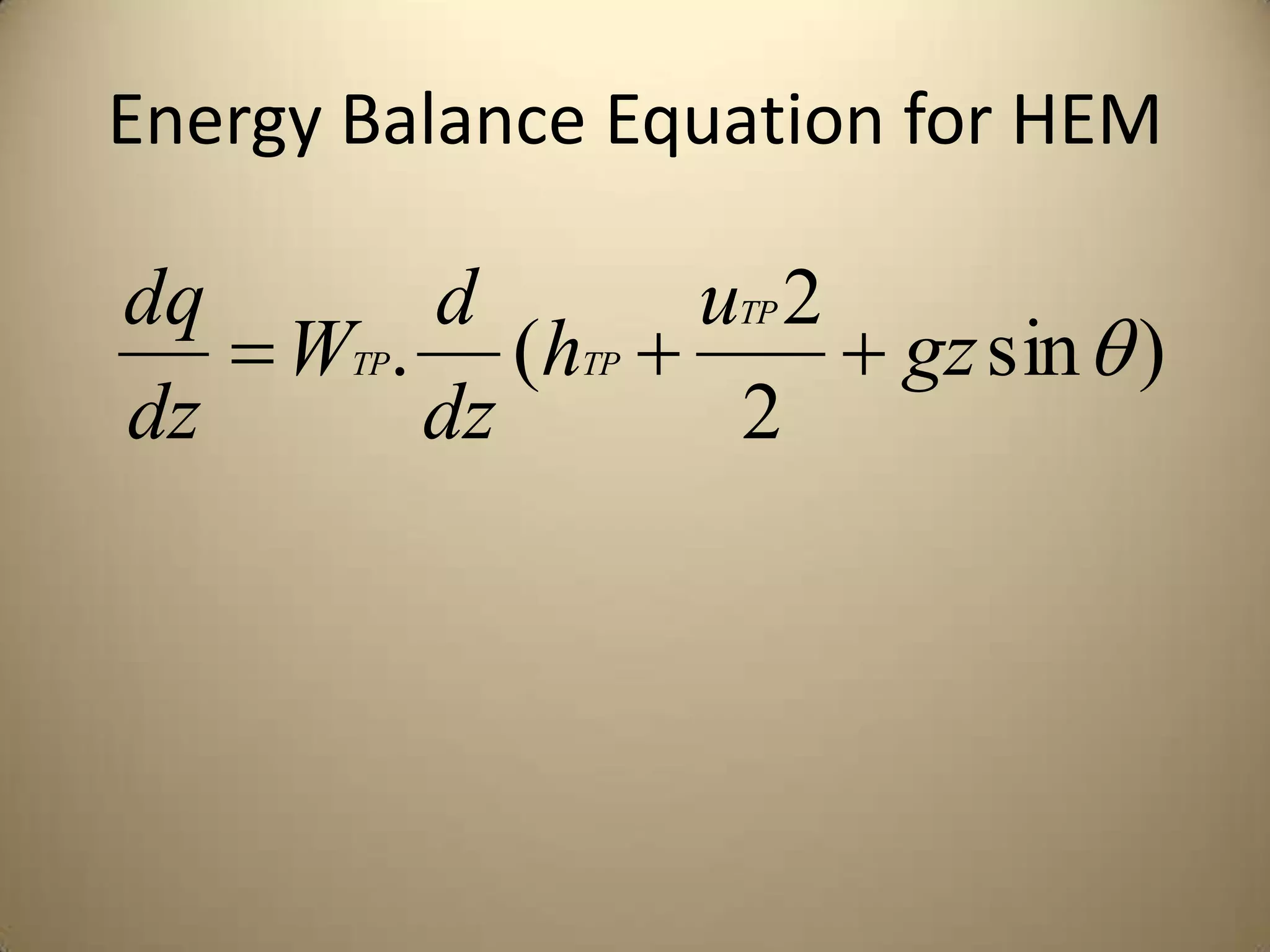 5 homogeneous equilibrium model | PPTX