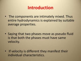 5 homogeneous equilibrium model | PPTX