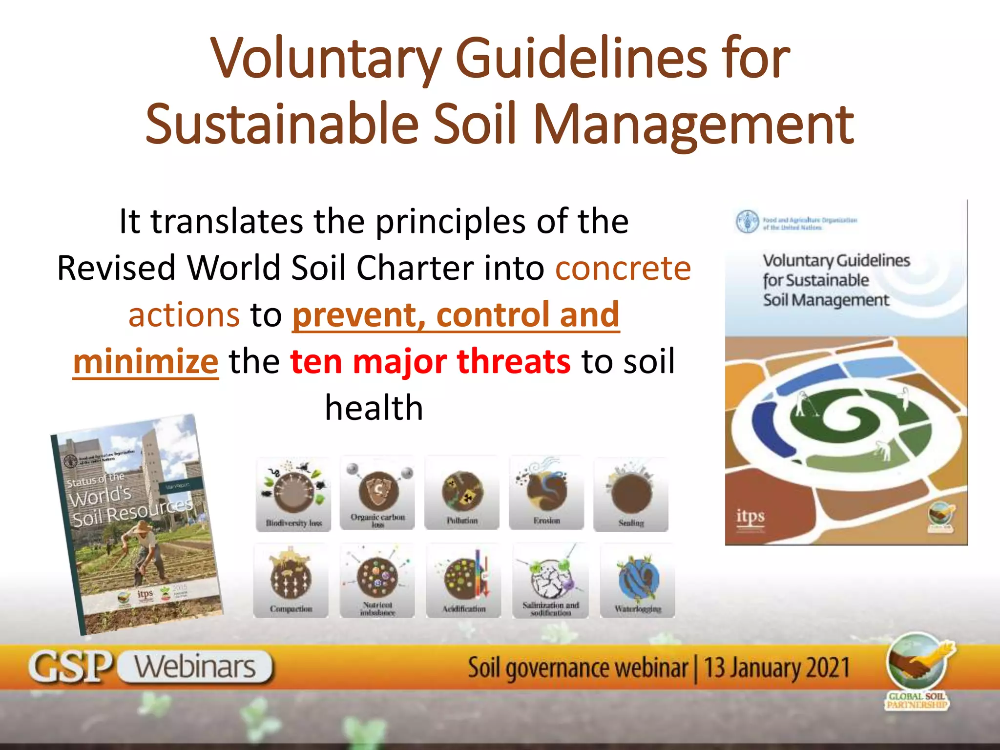 Global Soil Partnership efforts to promote soil governance from the ...