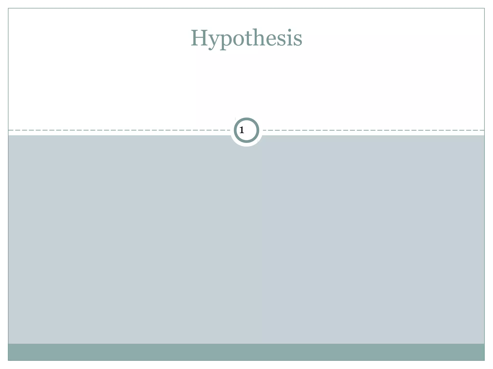 Hypothesis | PPT
