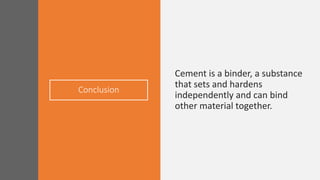 Powerpoint presentation on CEMENT {PPT} | PPTX