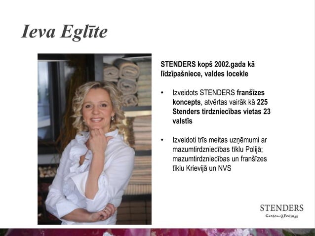 Stenders līdzīpašniece Ieva Eglīte: Stenders pieredze eksporta ...