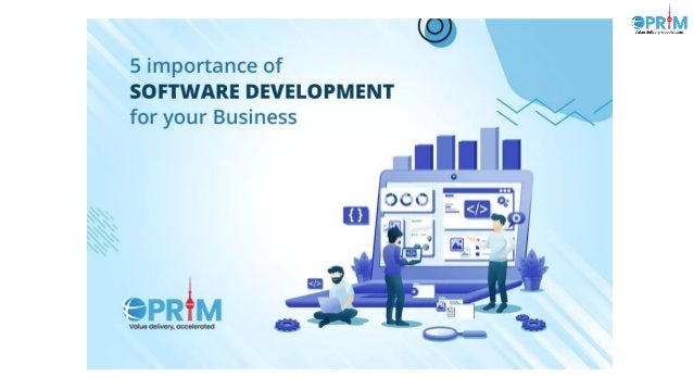 5 importance of software development for your business | PPT