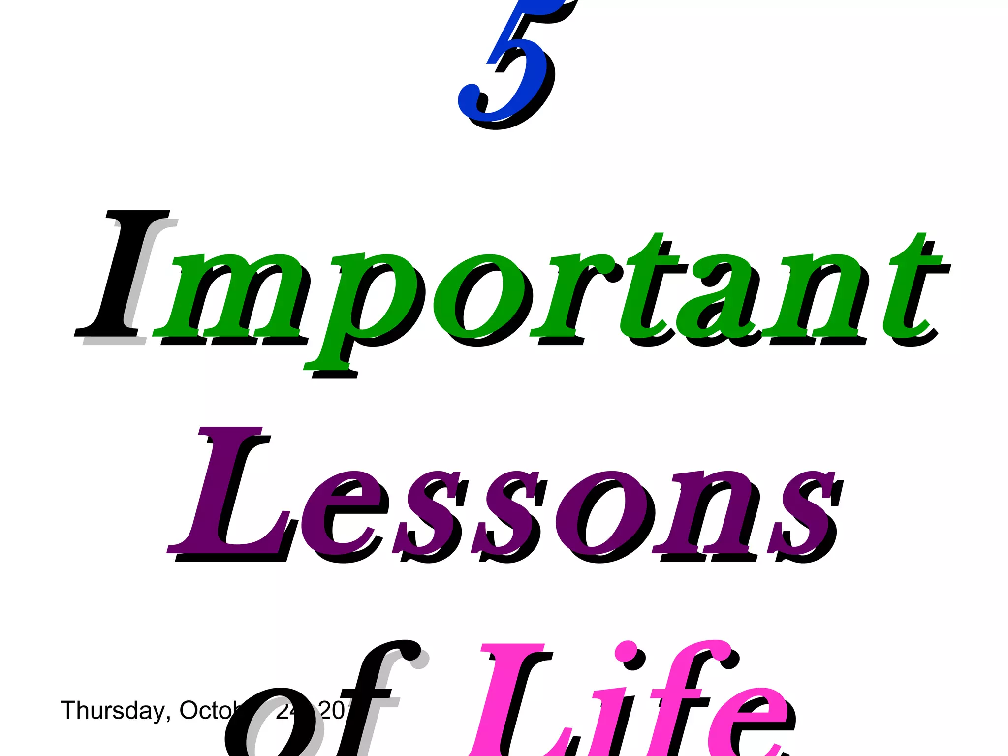 5 important lessons of life | PPS