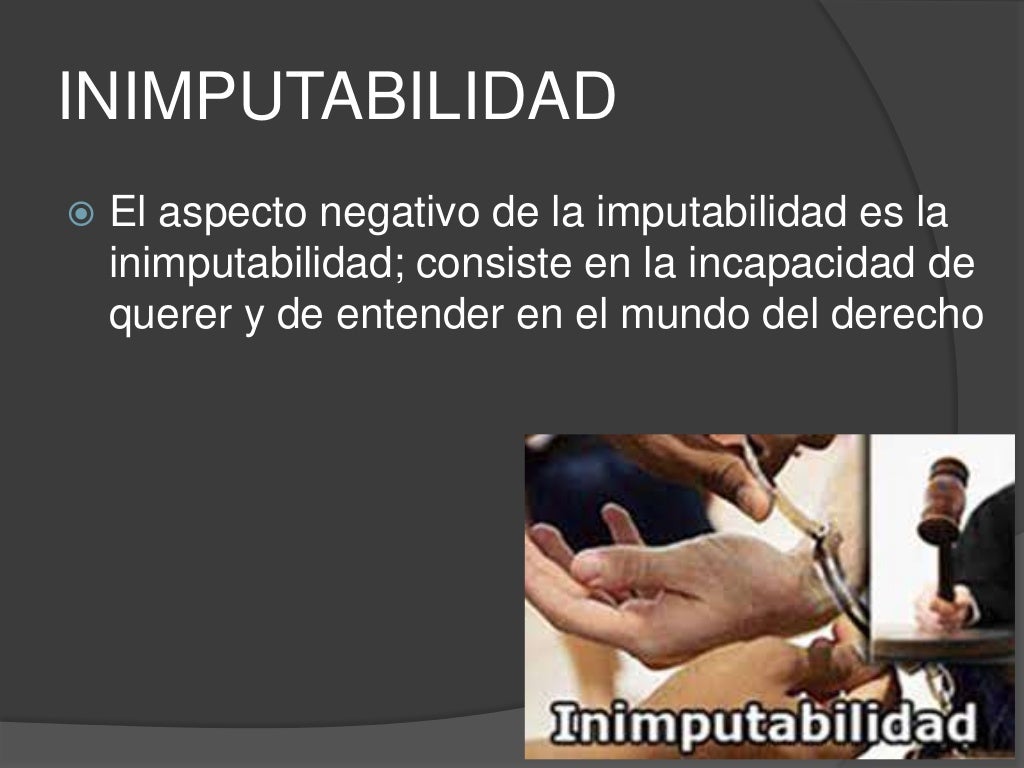 Que Es Imputabilidad Su Definicion Y Significado 2020 Images Que Es Imputabilidad Su Definicion Y Significado 2020 Images
