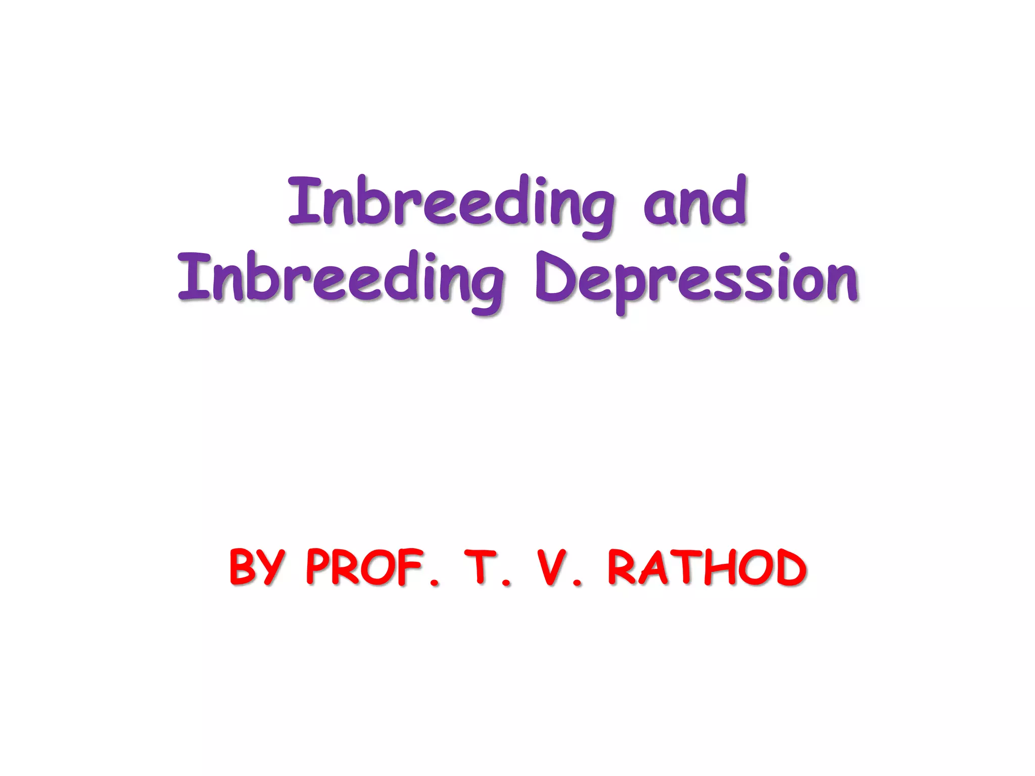 Inbreeding & Inbreeding depression in Plants | PPTX