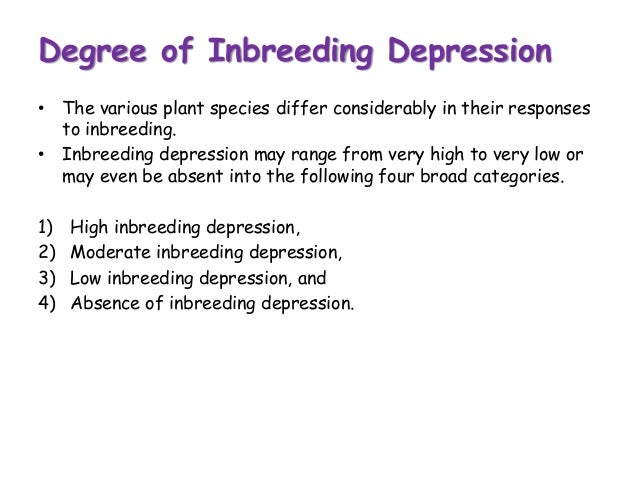 Inbreeding & Inbreeding depression in Plants